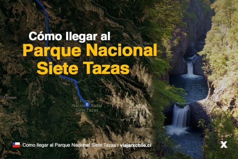 ¿Cómo llegar a las 7 Tazas? Guía para ir Auto, Bus o Tren