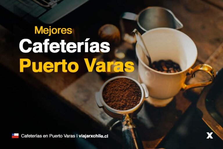 Mejores Cafeterías en Puerto Varas: 21 Recomendaciones 2026